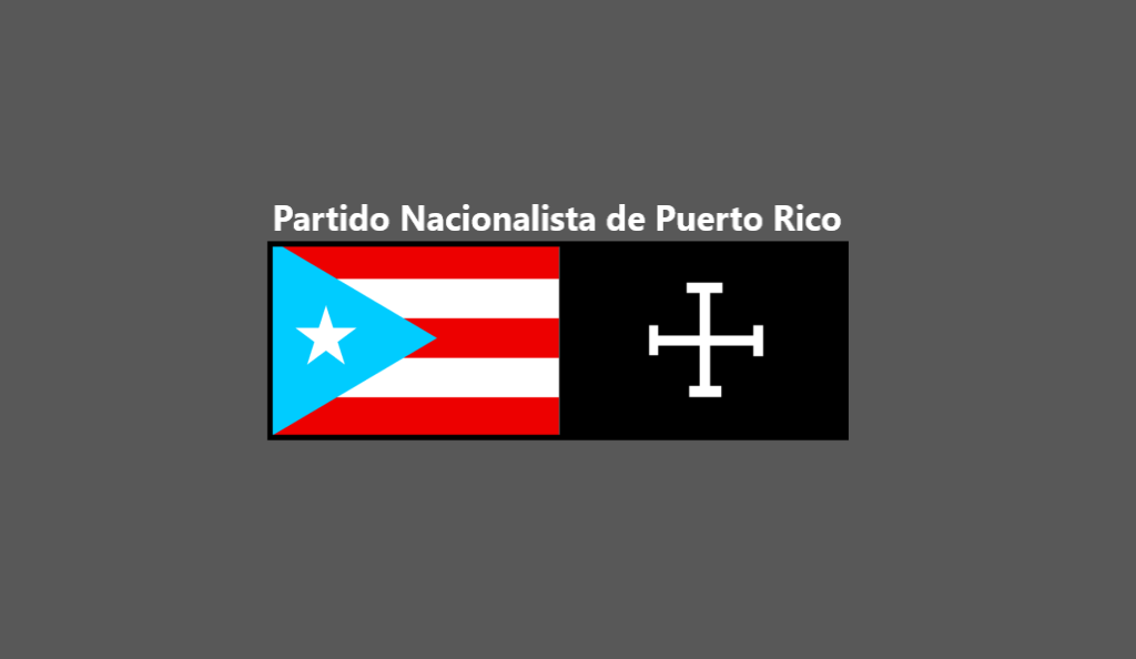 El Partido Nacionalista de Puerto Rico – carlitoboricua
